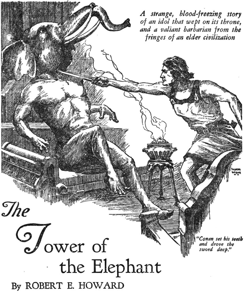 Robert E. Howard’s Conan the Barbarian – The Pulp Super-Fan